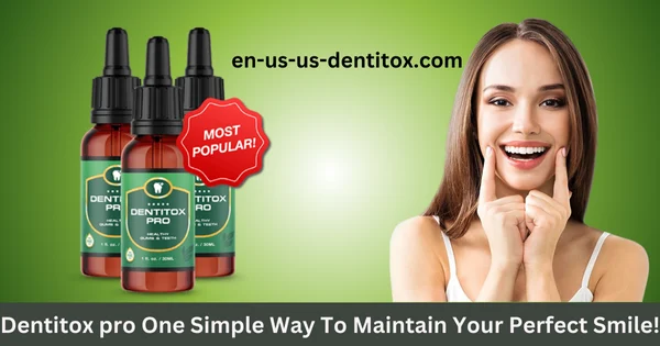 Dentitox Pro® | Official Website