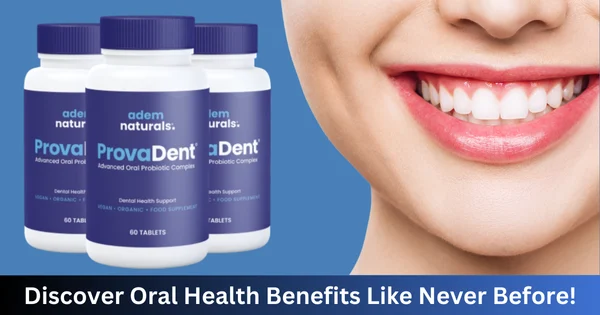 ProvaDent® | Official Website | #1 Dental Health Supplement