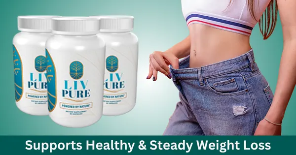 LivPure ® | Official Website | #1 Weight loss & Liver Purification