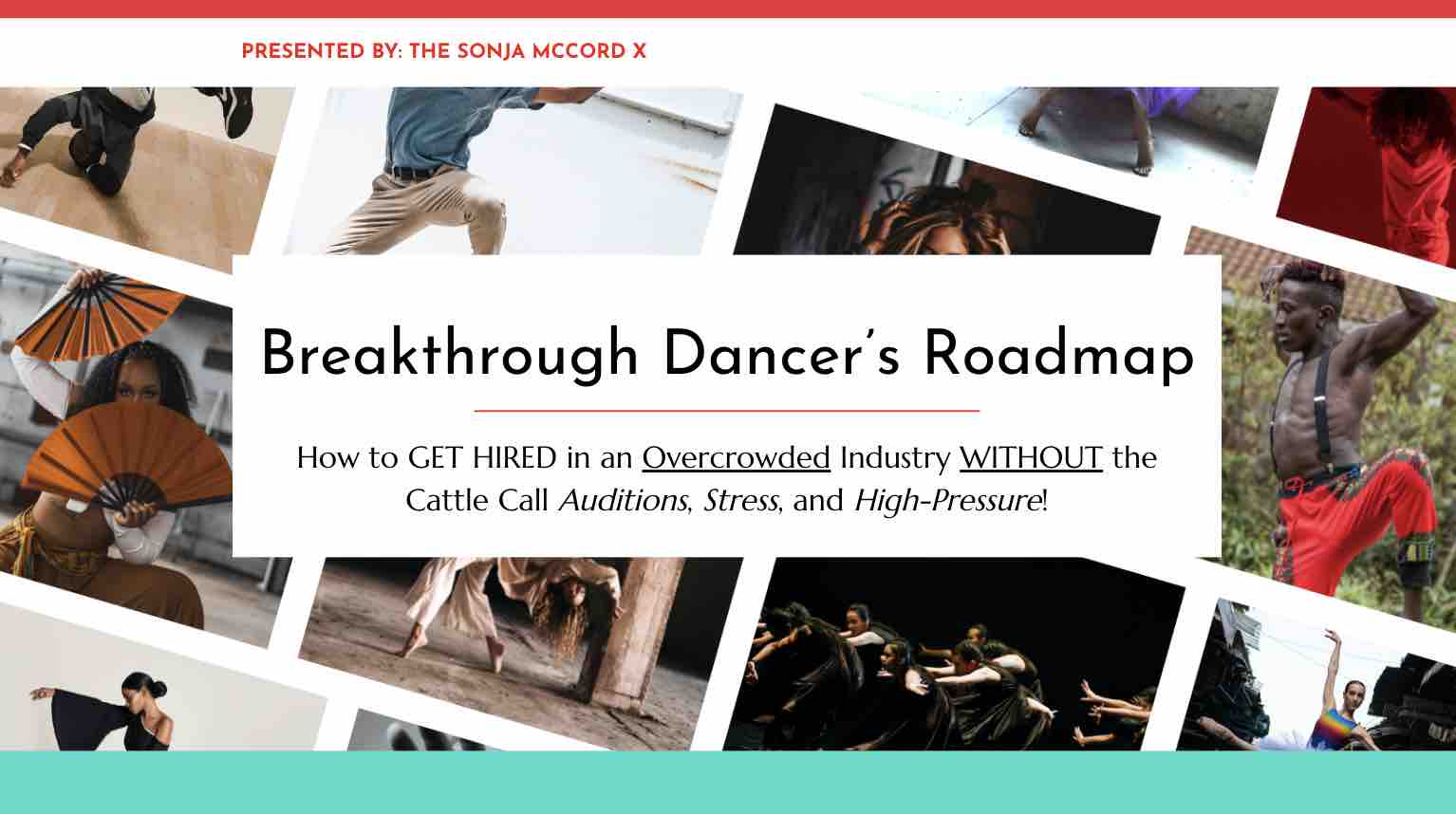 Breakthrough Dancer's Roadmap