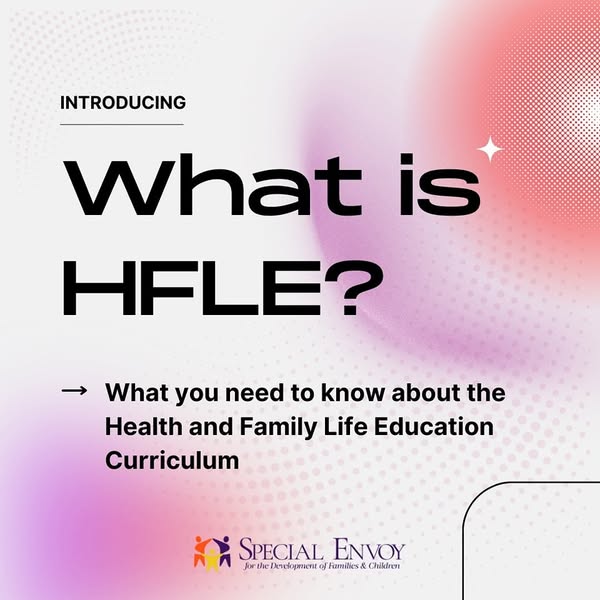What is Health & Family Life Education (HFLE) Curriculum?