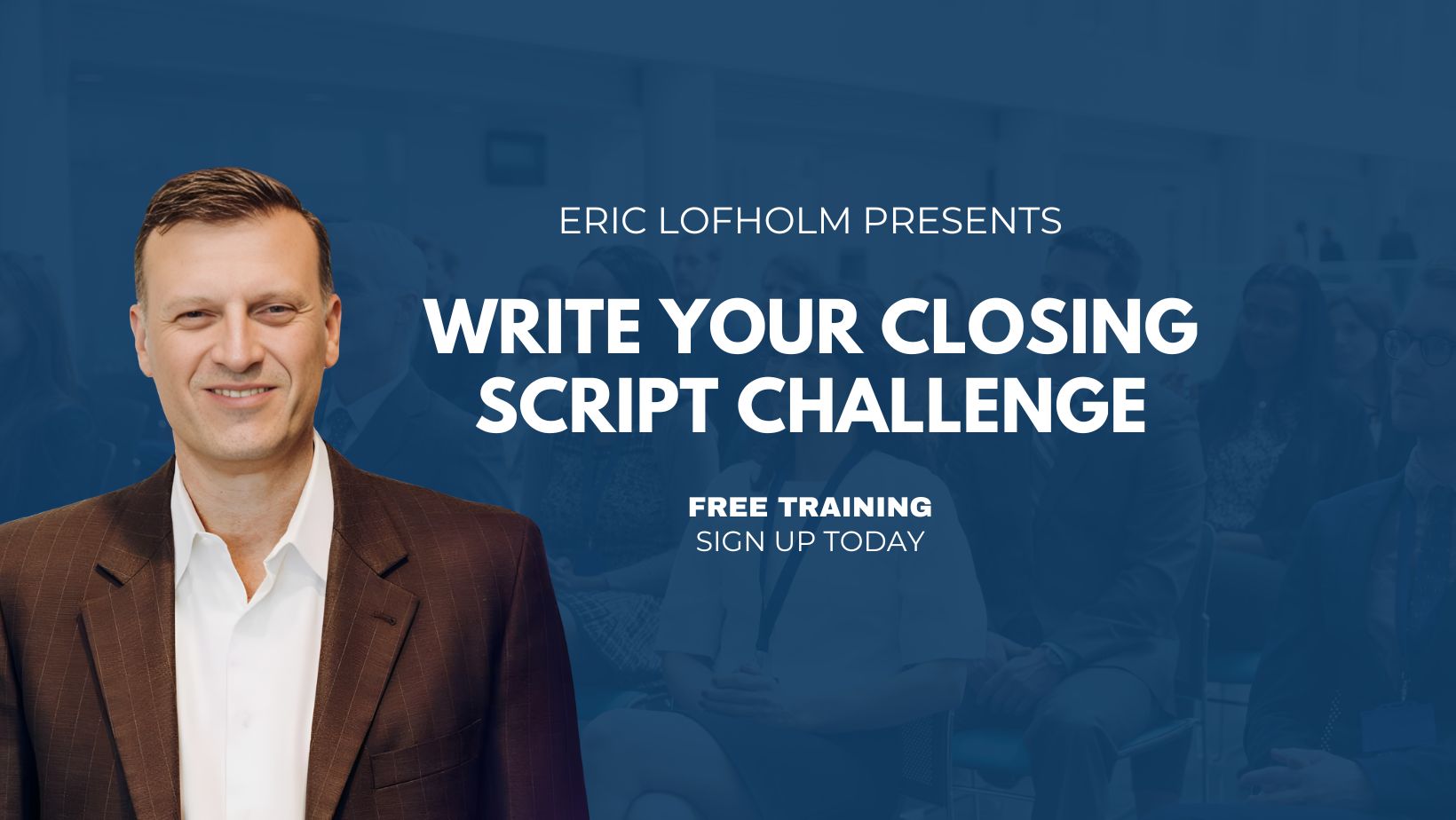 Write Your Closing Script Challenge