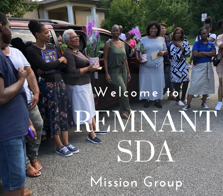 Remnant SDA Mission Group | Preparing for Second Coming | Plant-Based ...