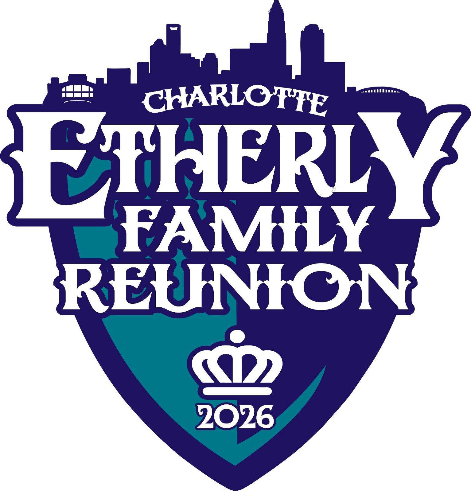 The 2026 Etherly Family Reunion