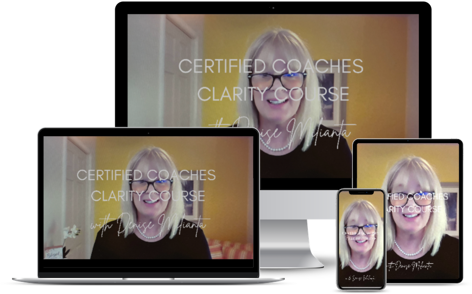 Certified Coaches Clarity Course - Lifetime Access $47