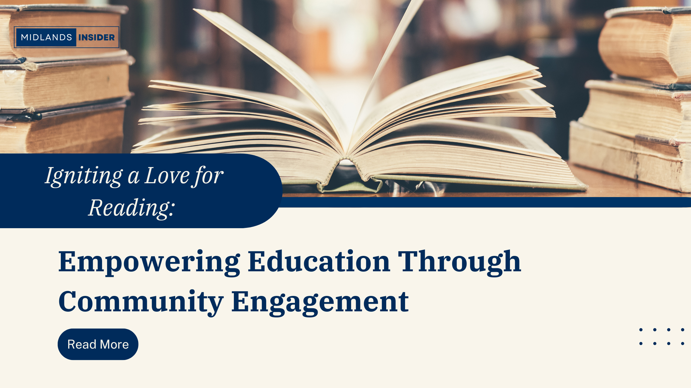 Igniting a Love for Reading: Empowering Education Through Community ...