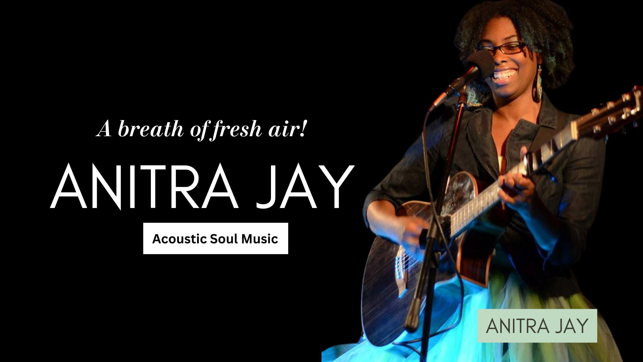 Anitra Jay - Acoustic Soul Singer Songwriter