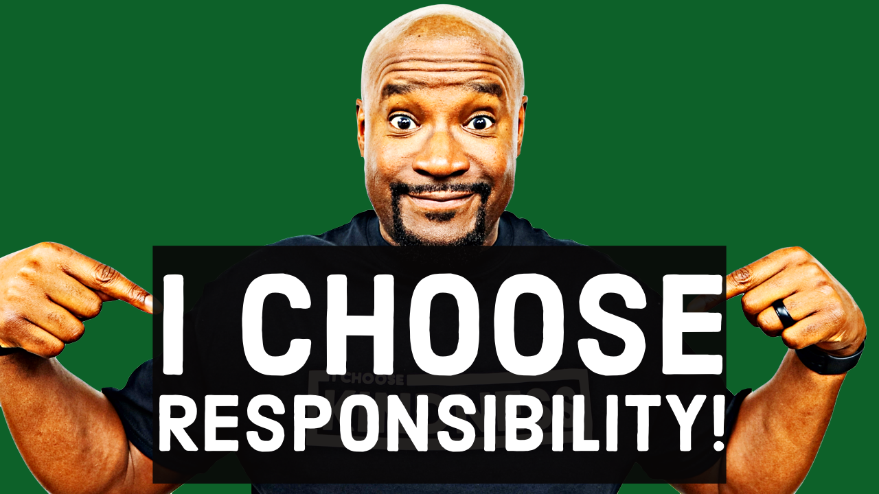 Choose Well Program | I Choose Responsibility