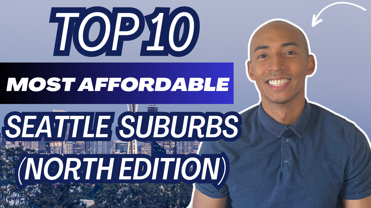 Top 10 Most Affordable Suburbs North of Seattle