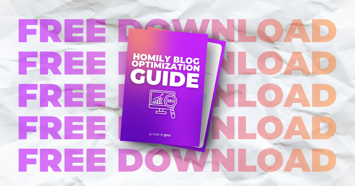 How Priests Can Optimize Homily Blogs for Search and Sharing