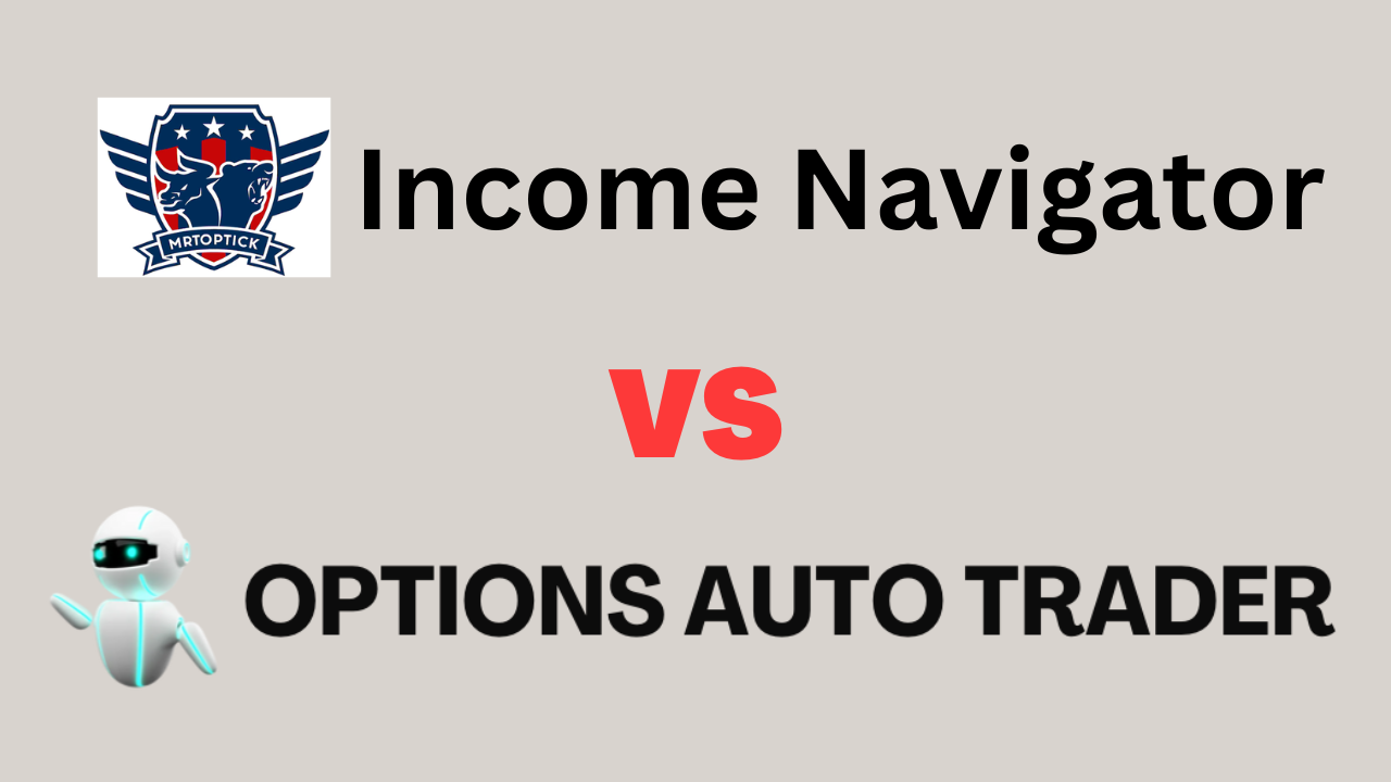 Income Navigator Membership vs Options Auto Trader