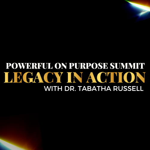 Legacy in Action | Powerful on Purpose Summit