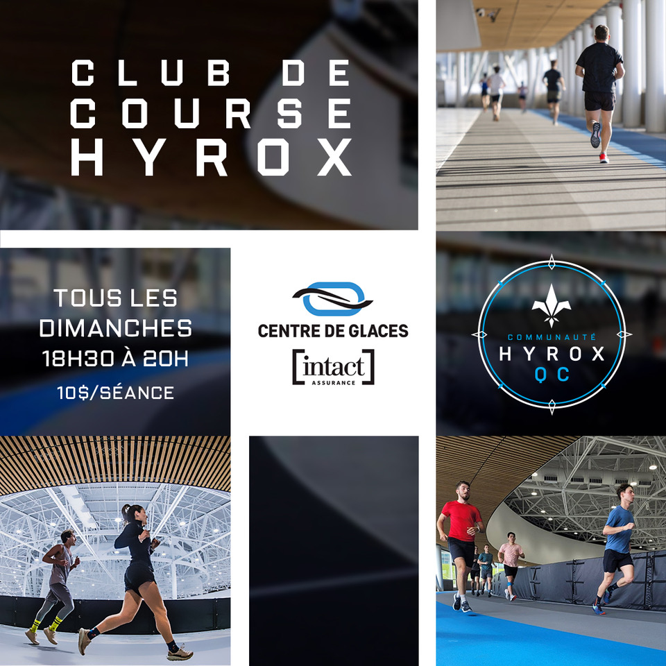 NOUVEAUTÉ! Club de course Hyrox Québec!