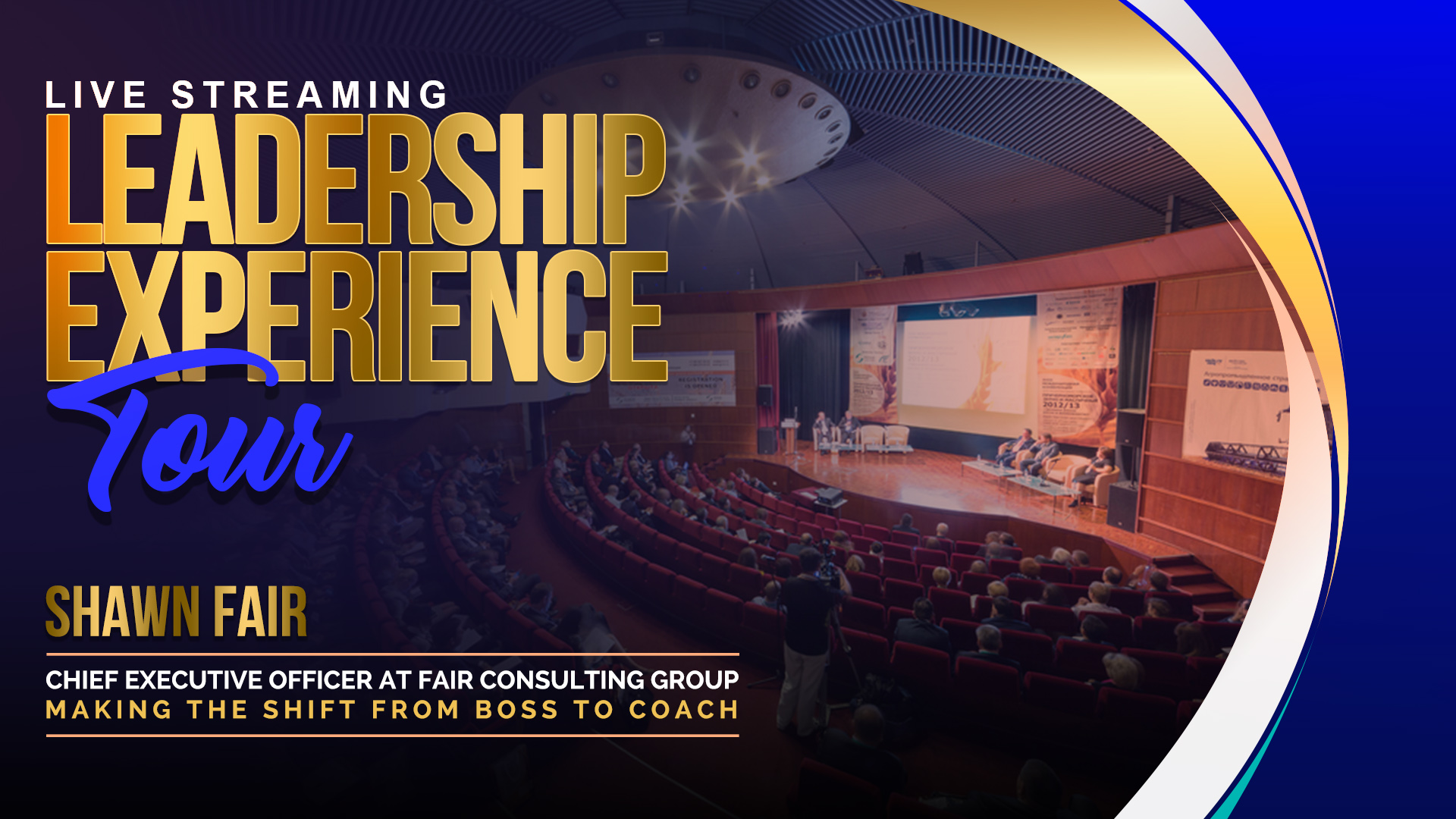 THE LEADERSHIP EXPERIENCE TOUR - LIVE STREAM