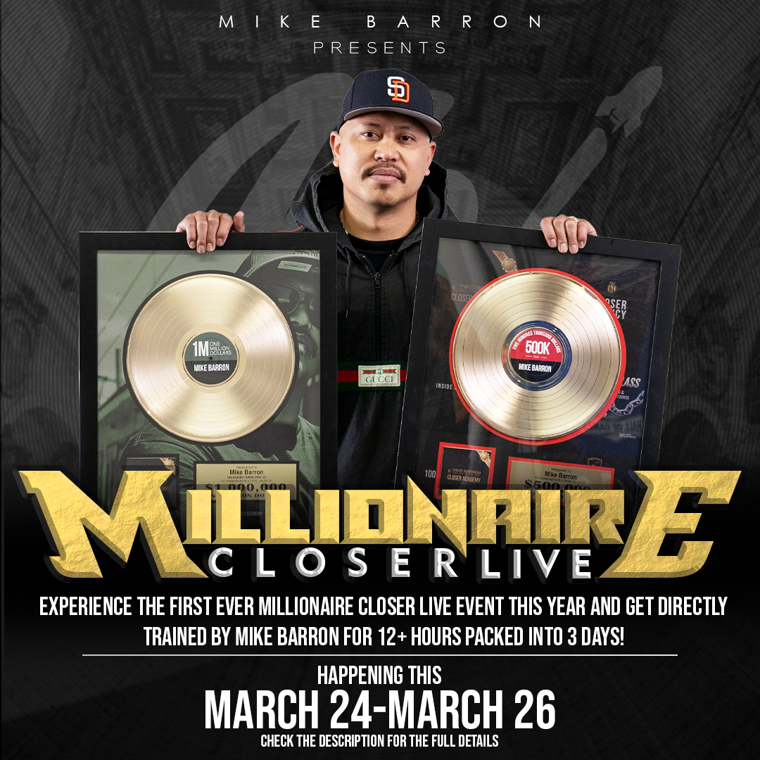 Mike Barron's : Millionaire Closer Live