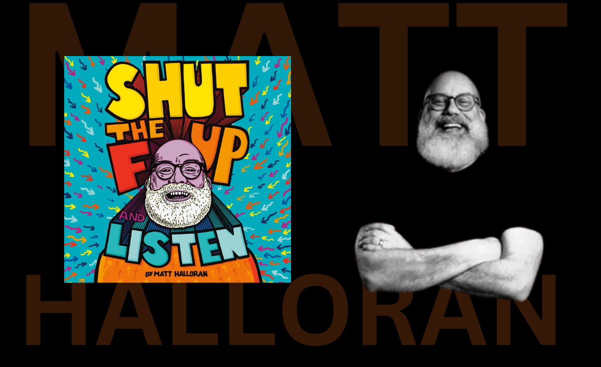 Matt Halloran | Shut The F Up