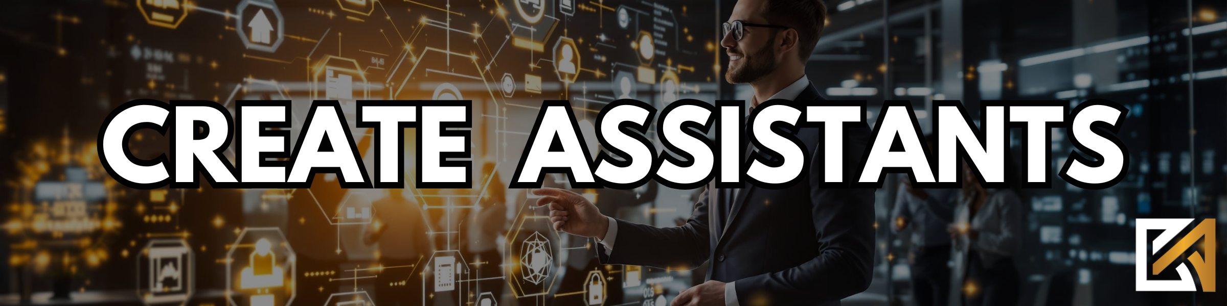 Create Assistants | Home