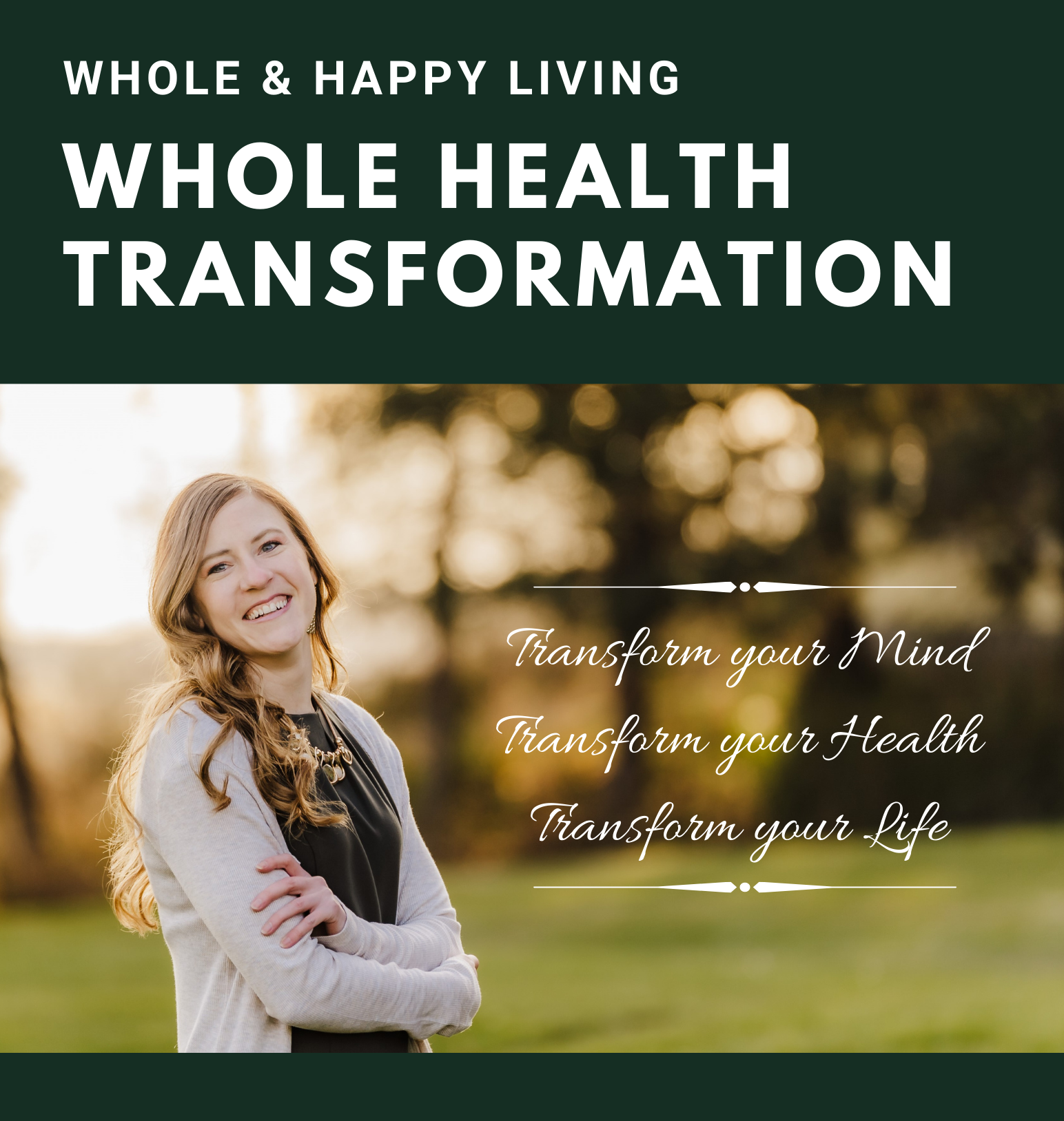 Whole Health Transformation Program