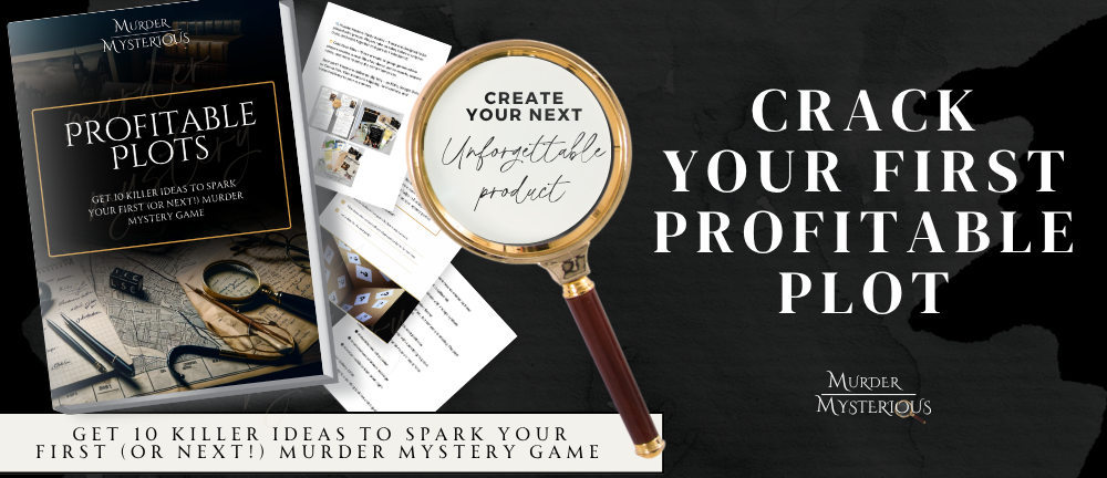 Learn To Create Your Own Murder Mystery Game