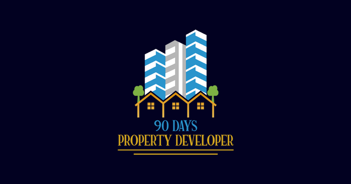 Free Tutorial: How To Start A Property Development in 90 Days