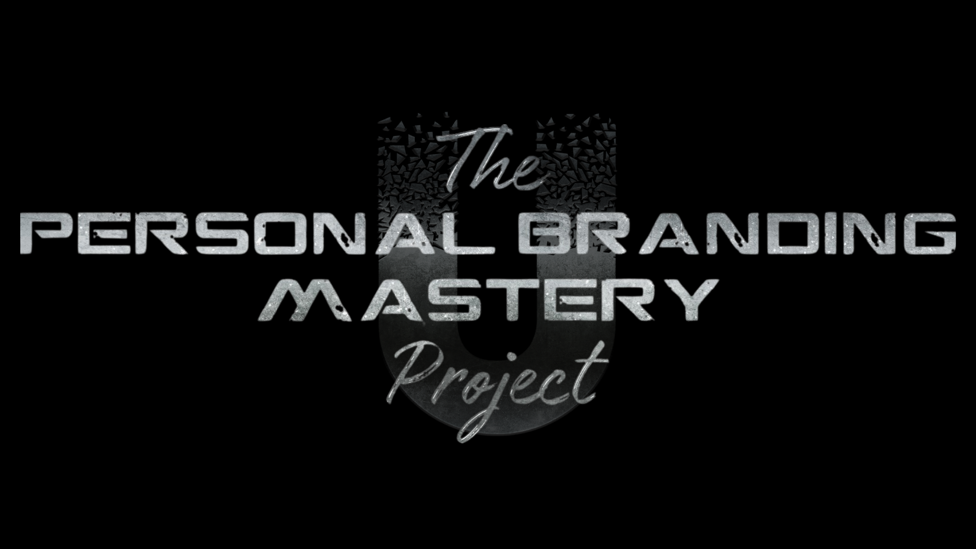 THE PERSONAL BRANDING MASTERY PROJECT
