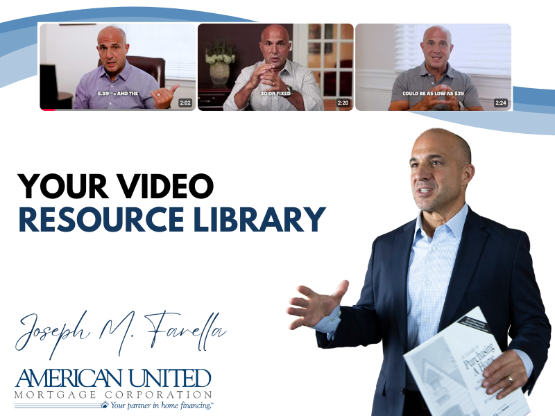 Resources | Mortgage Learning Library | Joe Farella