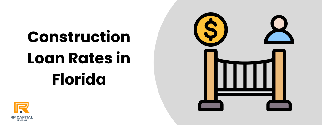 Construction Loan Rates in Florida: What to Expect in 2025