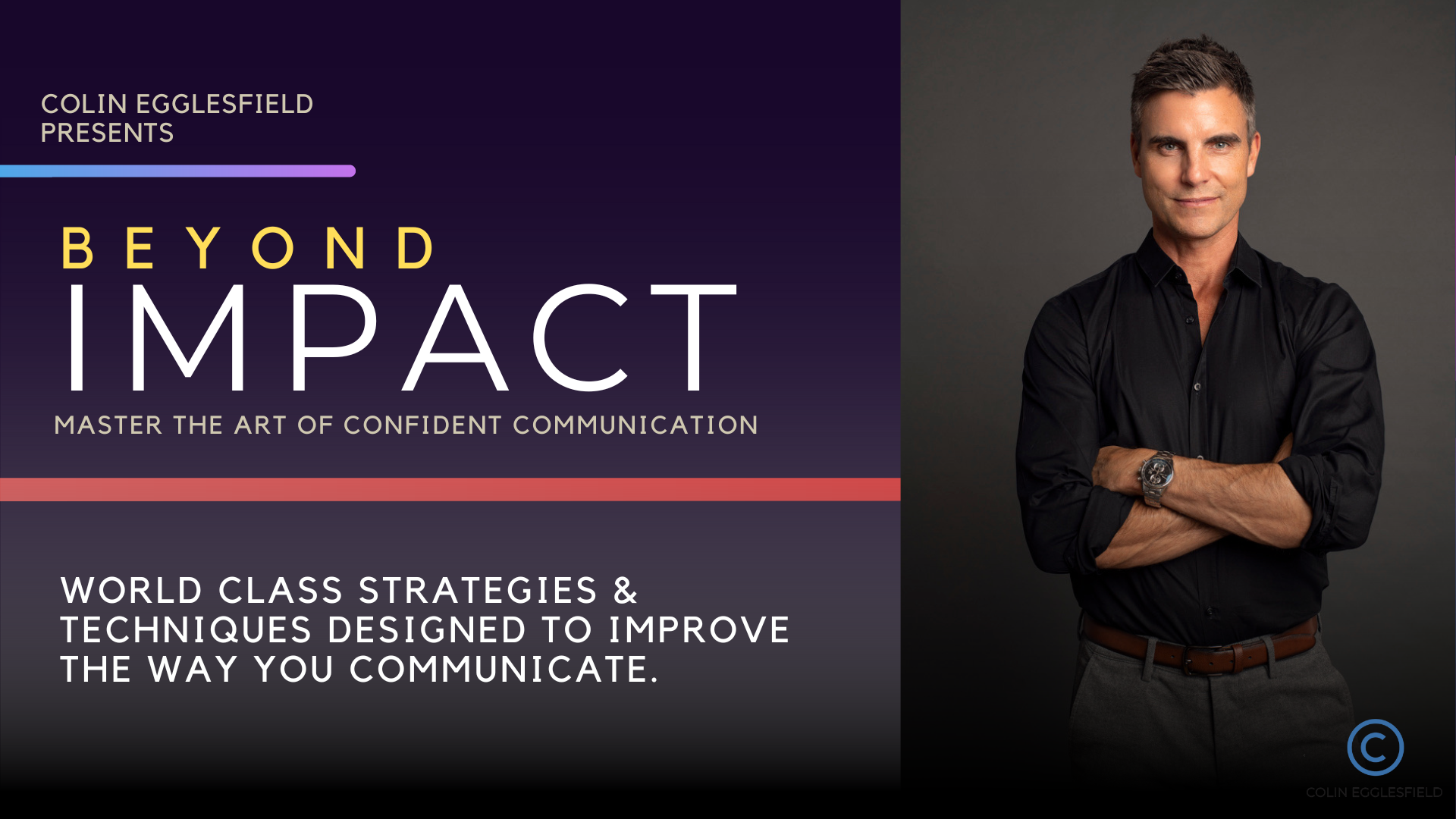 BEYOND IMPACT COMMUNICATION MASTERCLASS