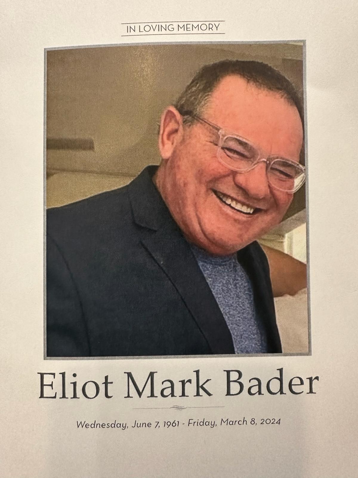 In Memoriam Eliot Bader