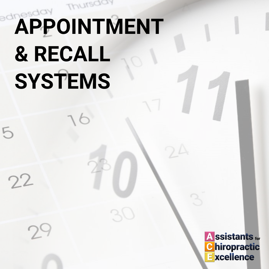 Appointment and Recall Systems