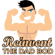 Reinvent The Dad Bod