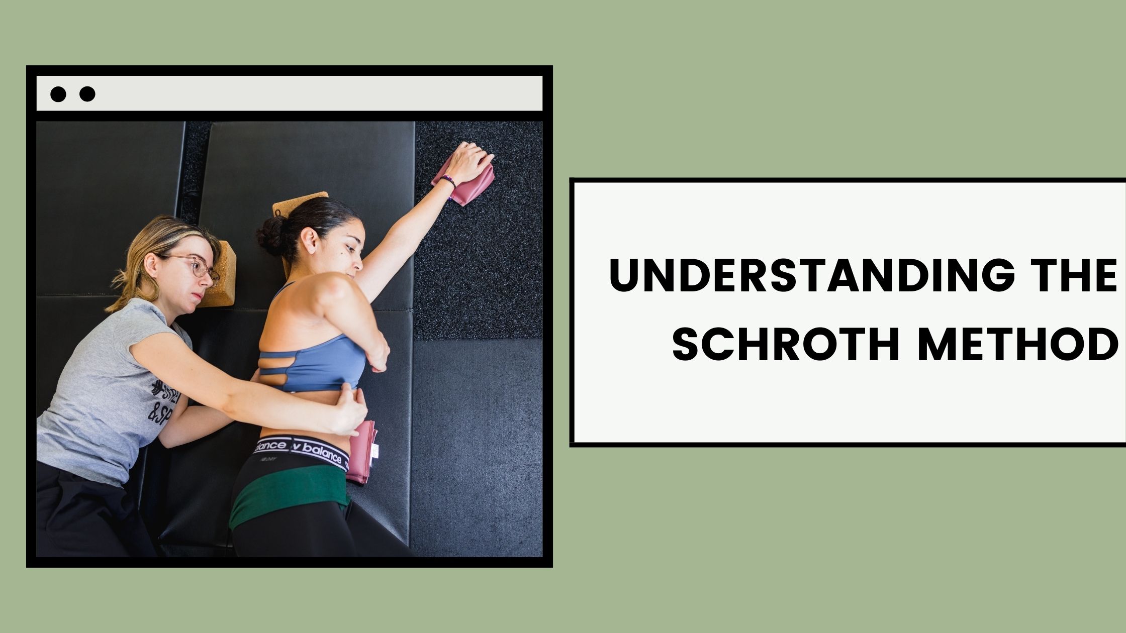 Understanding the Schroth Method: A Breakthrough for Managing Scoliosis