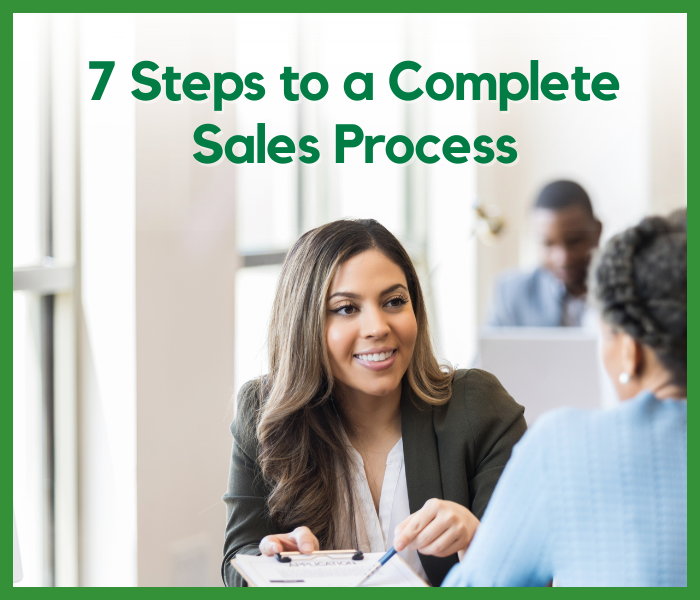 7 Steps to a Complete Sales Process