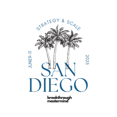 Breakthrough Mastermind San Diego June 9-11, 2025