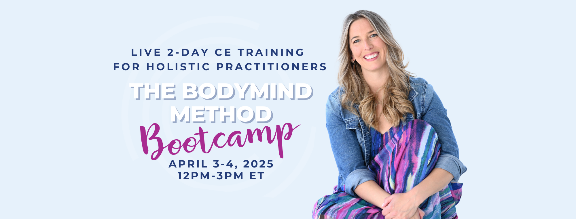 The BodyMind Method Bootcamp