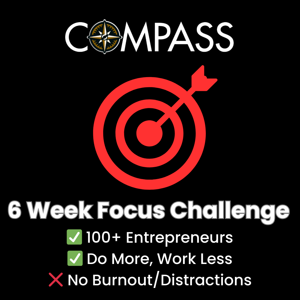 Apply For The Free 6 Week Focus Challenge | Compass
