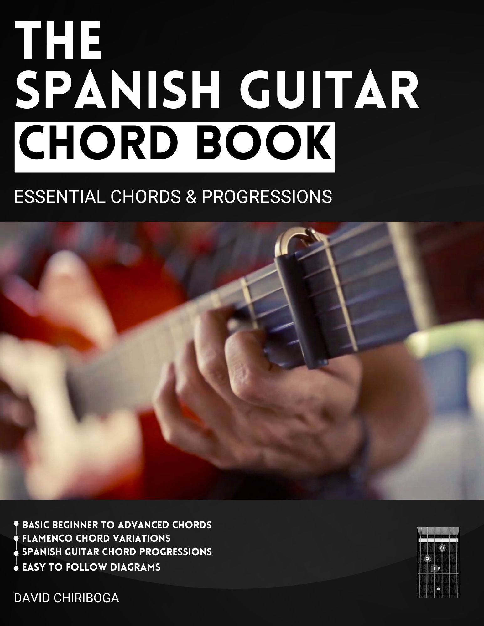 Spanish Guitar Chords and Progressions E-Book