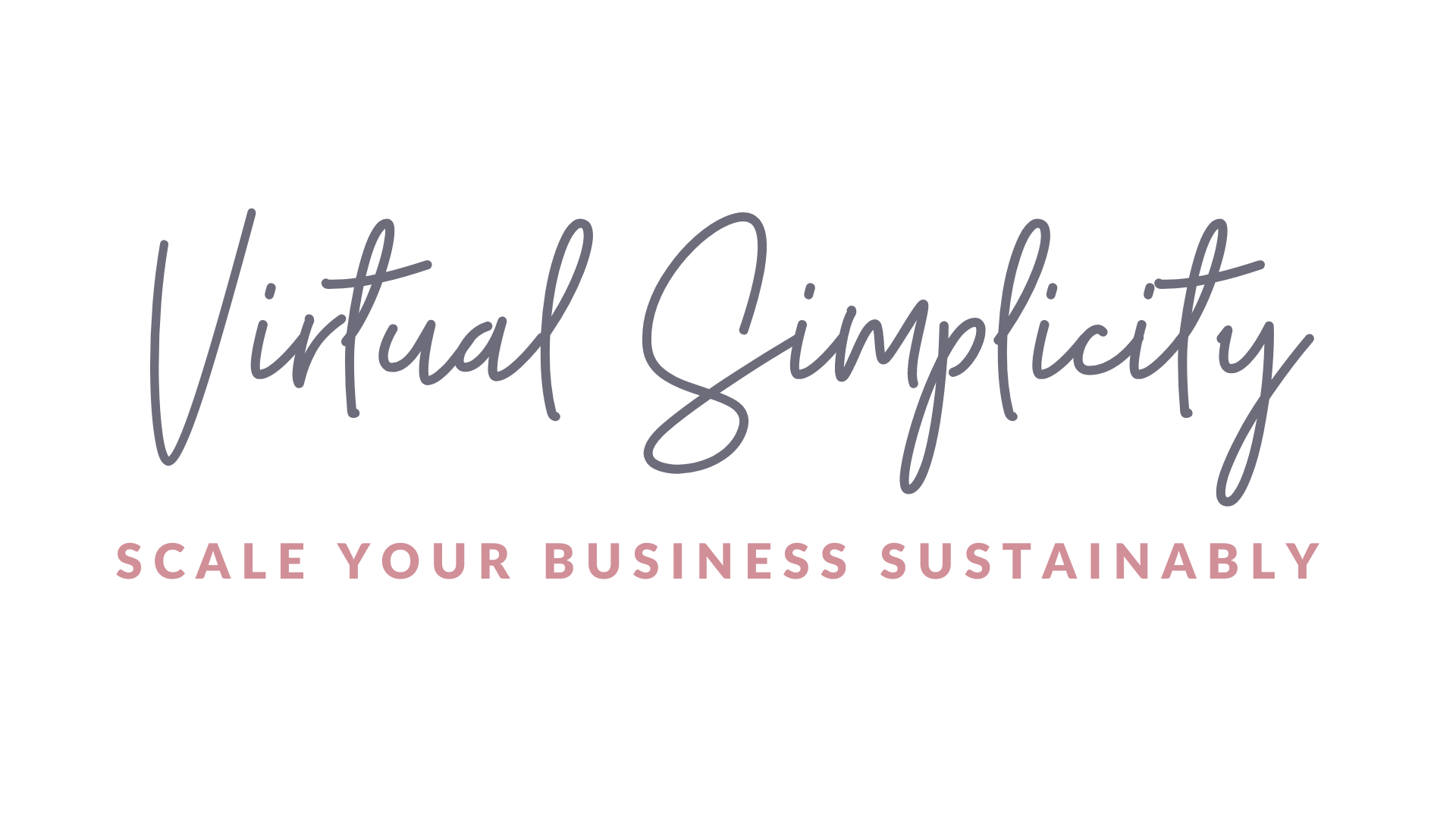 Virtual Simplicity: Scale Your Business Sustainably
