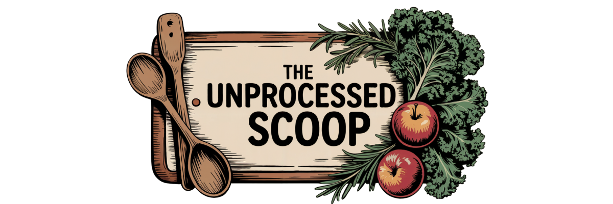 The Unprocessed Scoop Newsletter