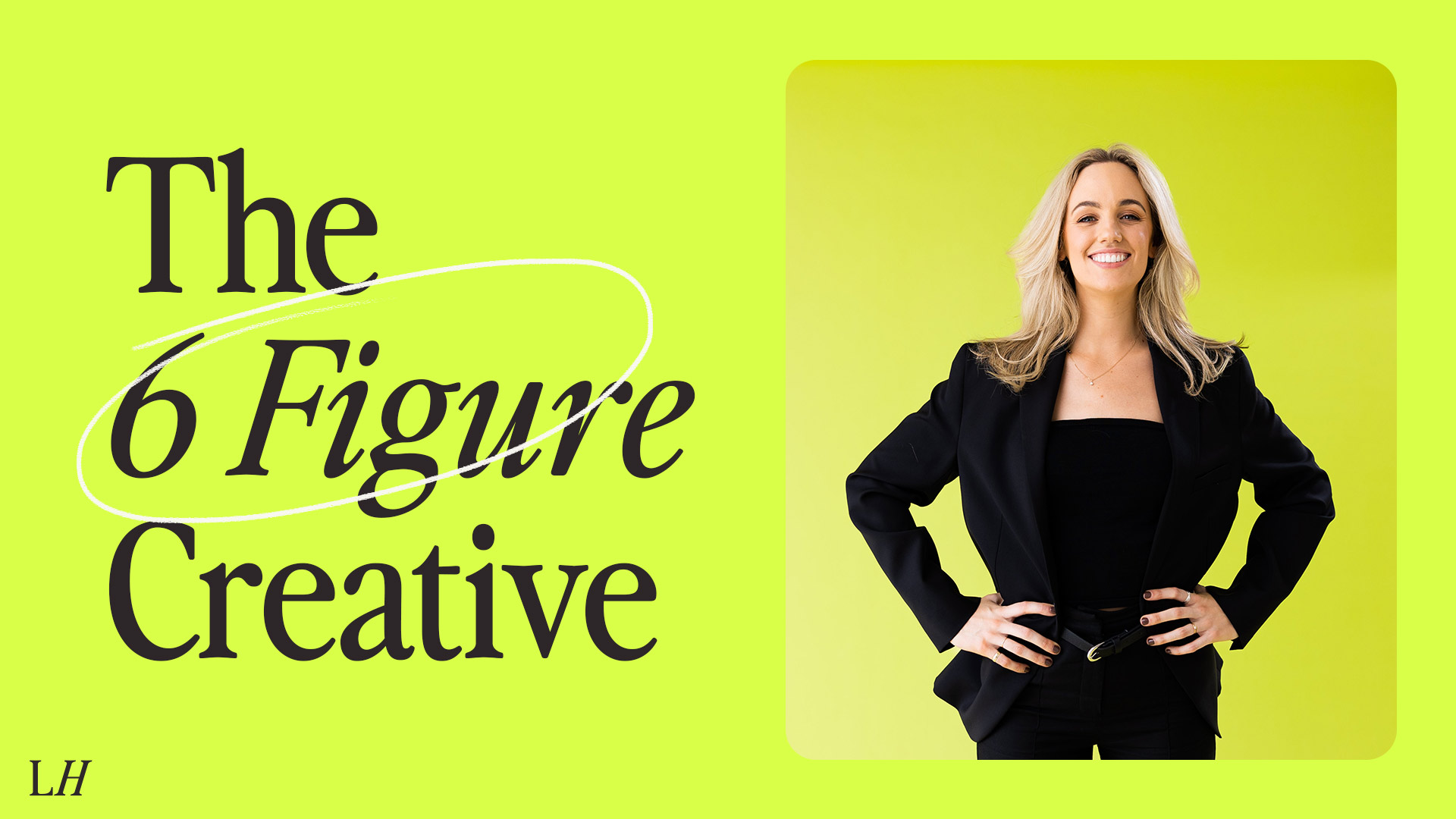 The 6 Figure Creative