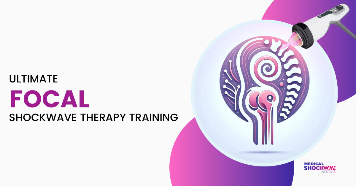 Master Focal Shockwave Therapy