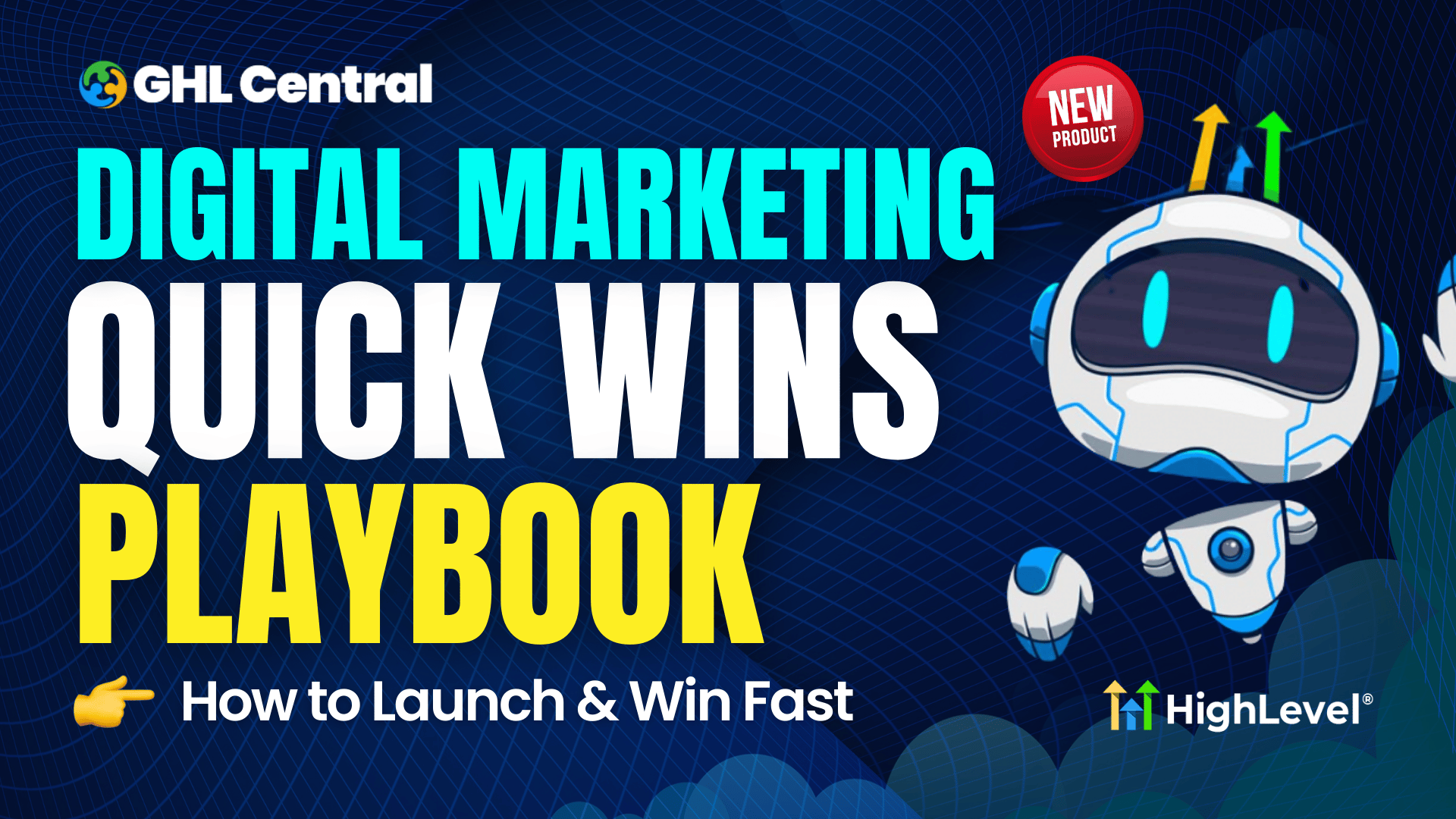 Quick Wins Playbook for GoHighLevel – Start a Marketing Agency in Days