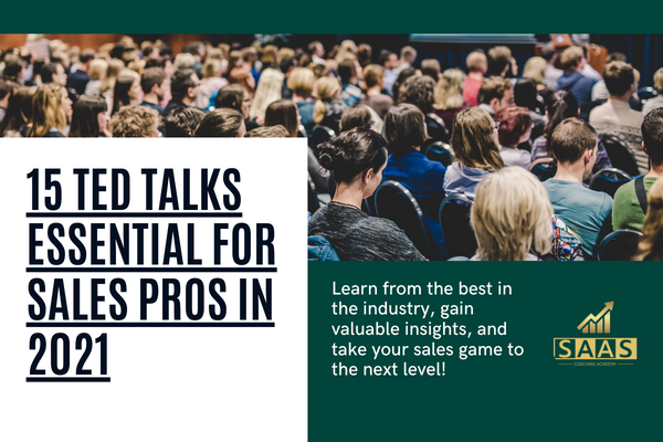 15 TED Talks That Are Essential for Sales Professionals to Watch in 2021