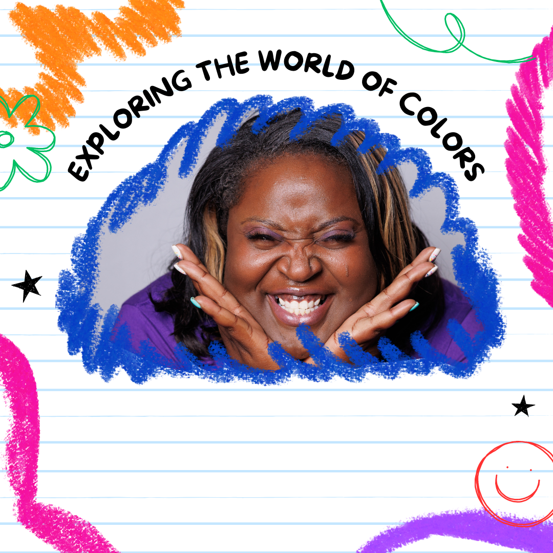Exploring The World of Colors