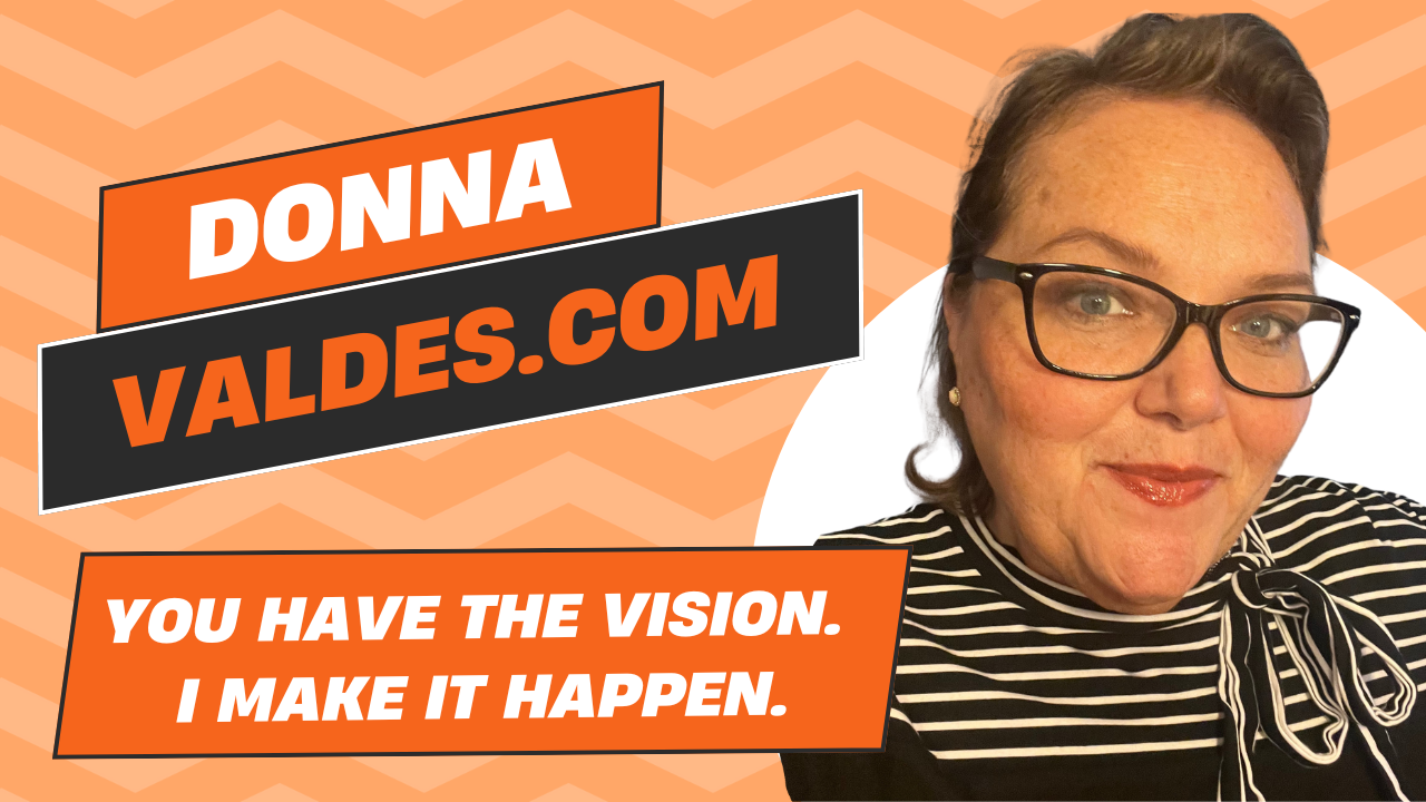 Donna Valdes | Execute Your Vision with Coaching & Business Strategy