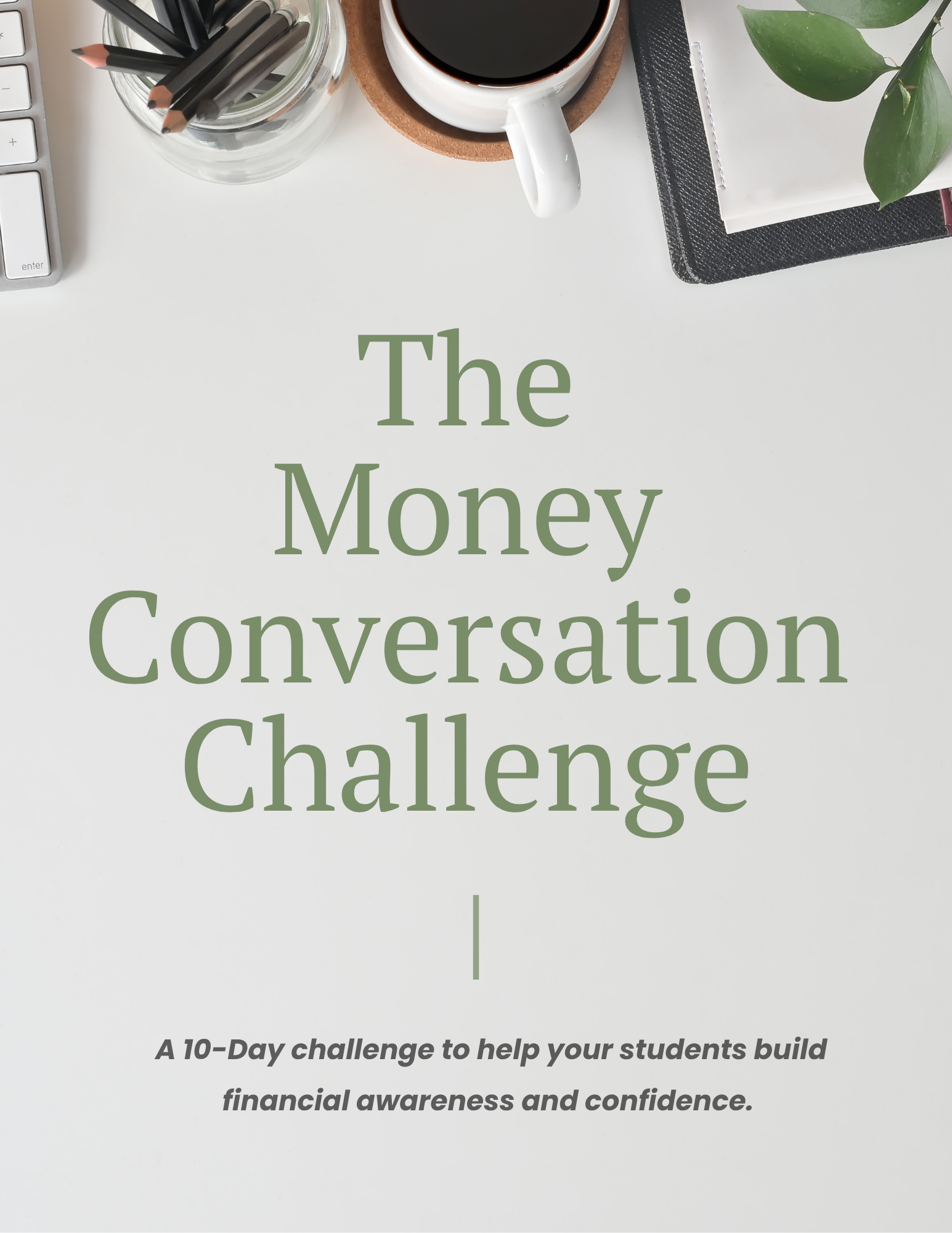 Take The Money Conversation Challenge