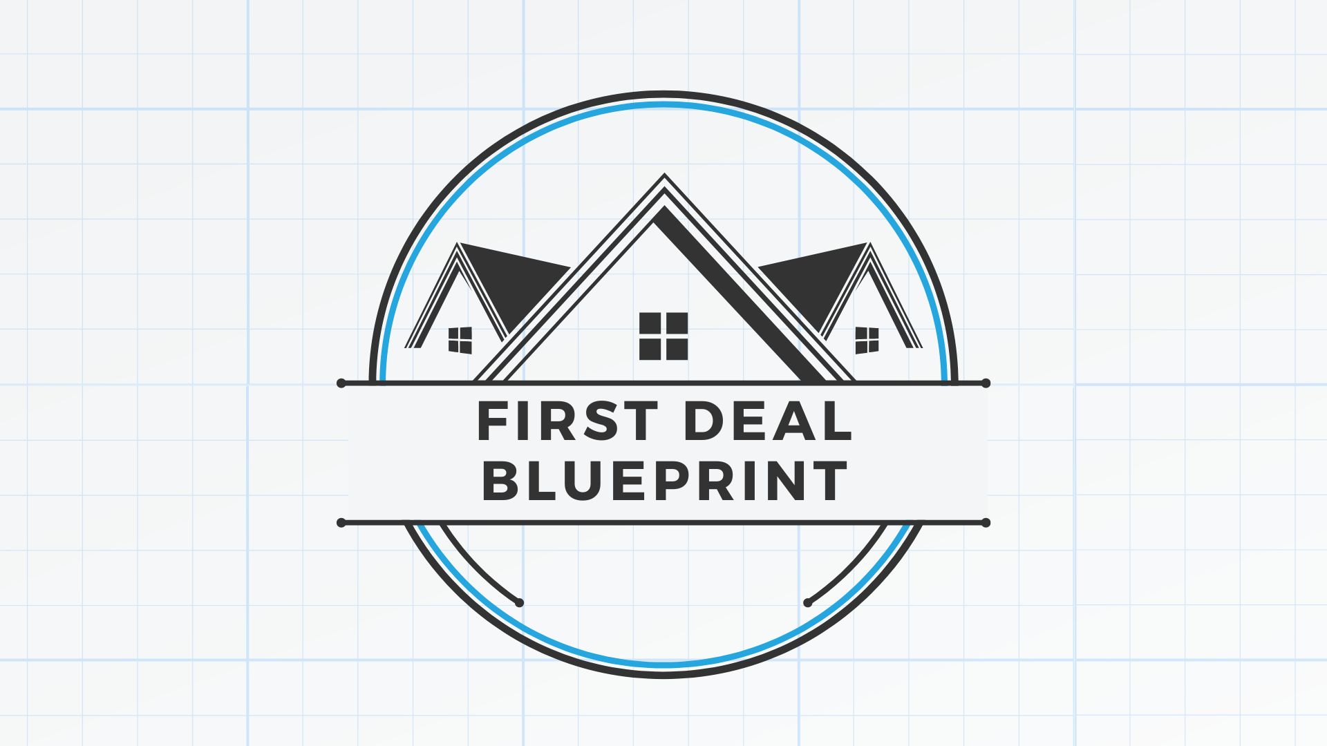 First Deal Blueprint