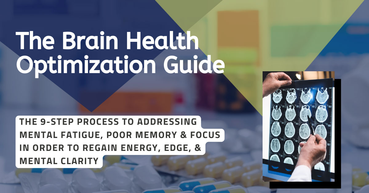 The 9-Step Process For Optimizing Brain Health