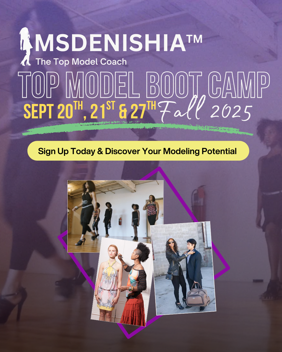 Discover Professional Modeling Skills at Our Boot Camp - MSDENISHIA