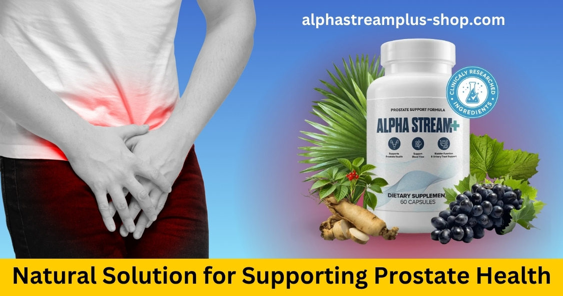 Alpha Stream Plus ® | Official Website | #1 support prostate Health